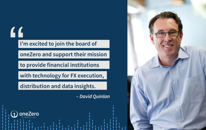 David Quinlan, Fintech Strategic Advisor, Joins oneZero’s Board of Directors – oneZero