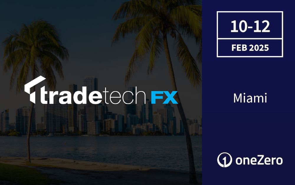 Join us at TradeTech FX USA 2025 - Booth 3 – oneZero